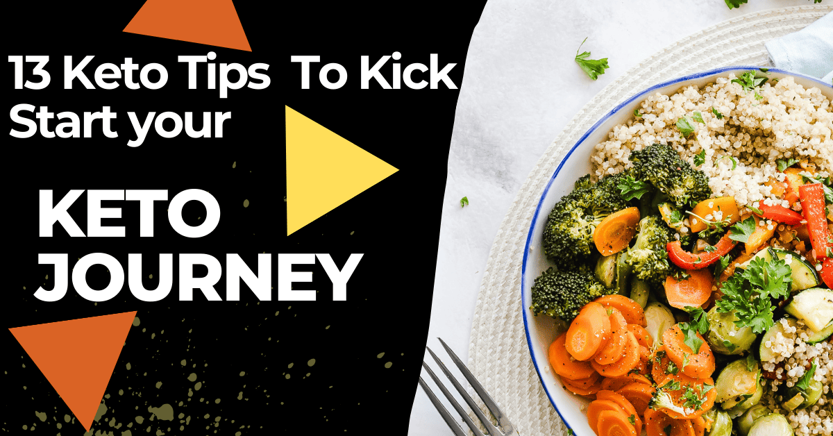 12 Powerful Keto Tips To Follow Before You Start The Ketogenic Diet ...